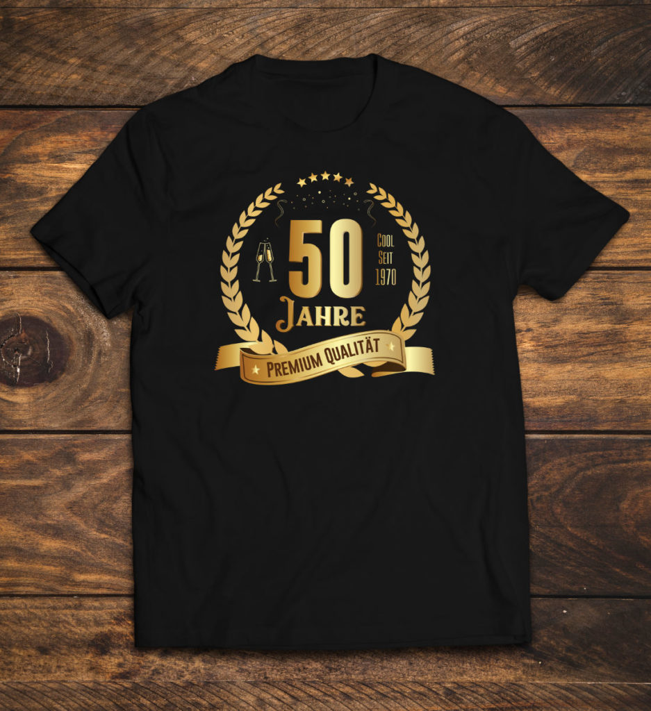 T Shirt Zum Geburtstag